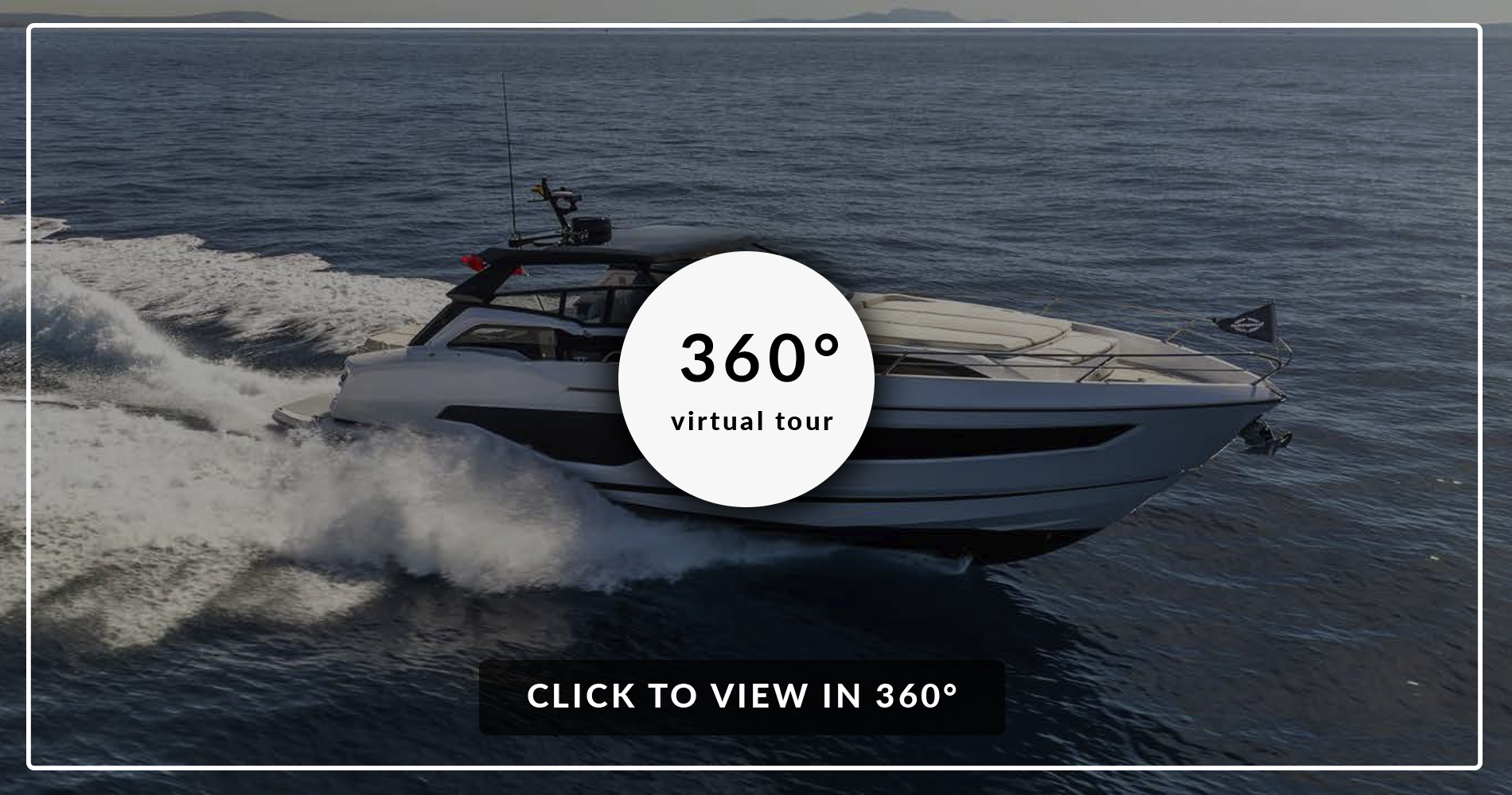 Sunseeker Superhawk 55 | Explore in 360°